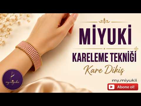 ✨ Kareleme Tekniği ile Miyuki Bileklik Yapımı | Miyuki Bracelets Using the Bead Weaving Technique