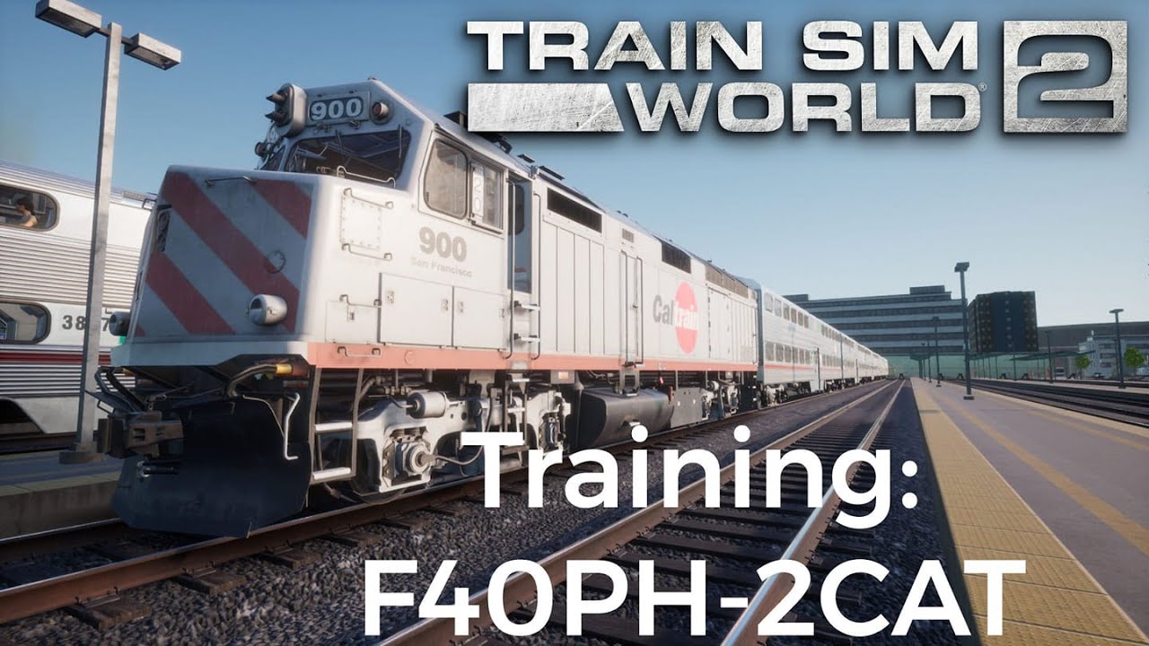 TSW2 | PS4 | Training: F40PH-2CAT - YouTube