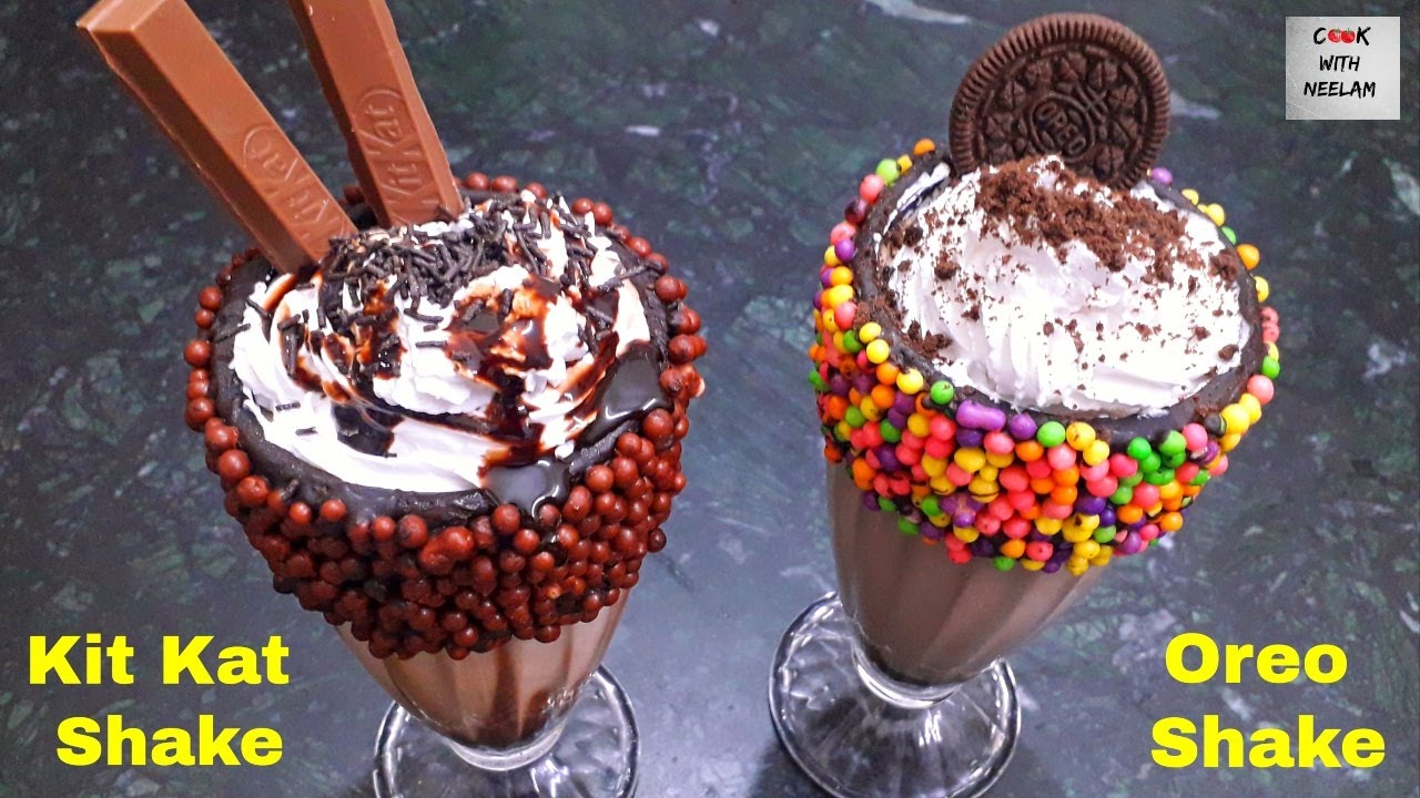 Kit Kat Shake | Oreo Shake | Tasty Milkshakes Recipe | Cook With Neelam ...