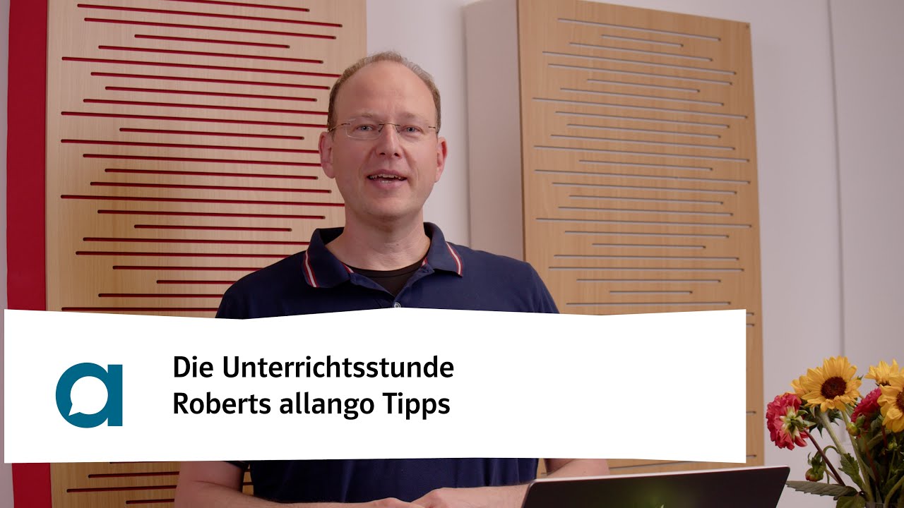 allango im Unterricht: Ablauf der Stunde mit Roberts Tipps #4 - YouTube