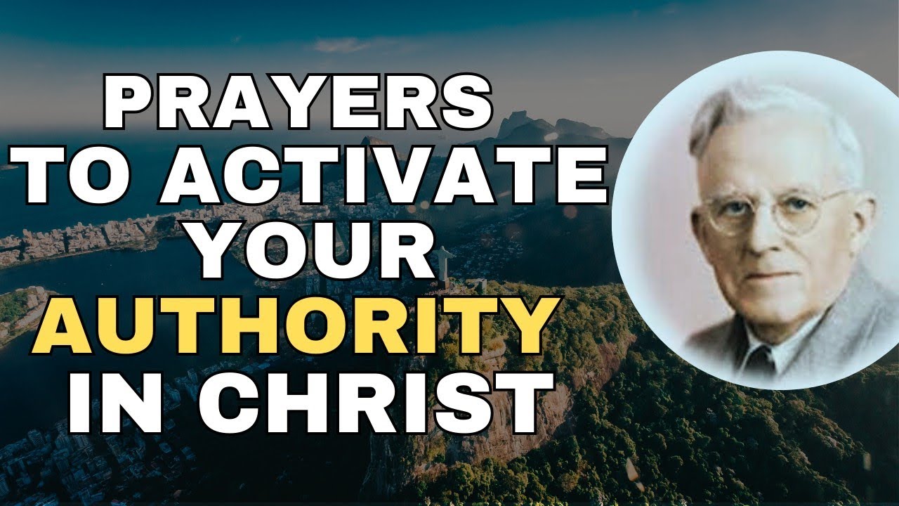 Prayer and Meditation To Exercise Your Authority in Christ with EW ...