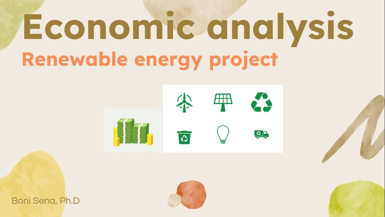 Basic of economic analysis on renewable energy project - YouTube
