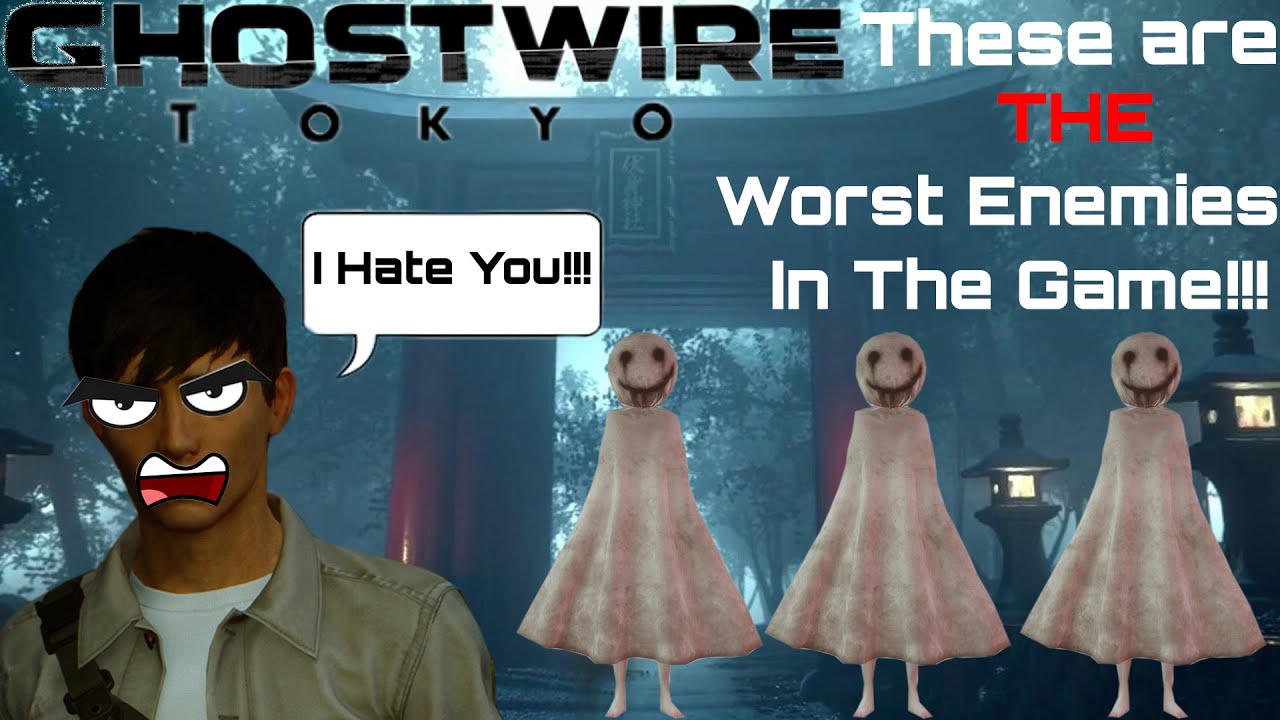 These are the WORST enemies in the game!!! - Ghostwire Tokyo (3) - YouTube