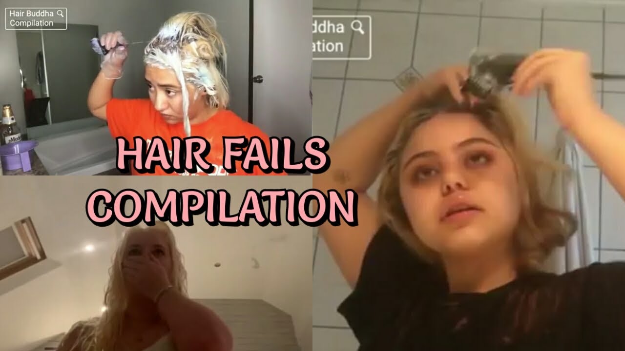 HAIR FAILS COMPILATION - YouTube