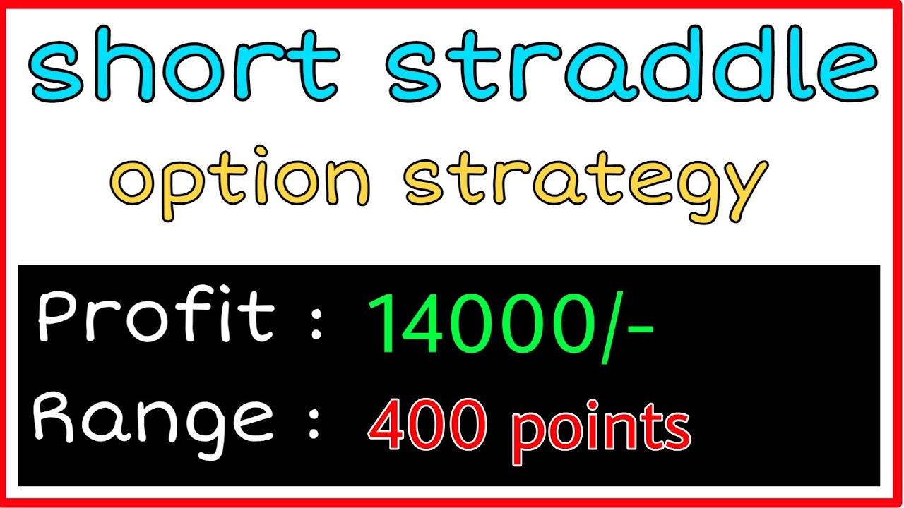 short straddle option strategy | best option trading strategy | no loss ...