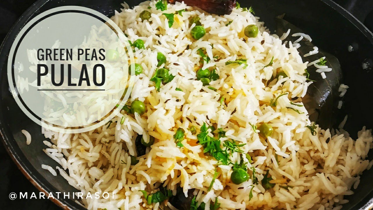 Green Peas Pulao Recipe - YouTube
