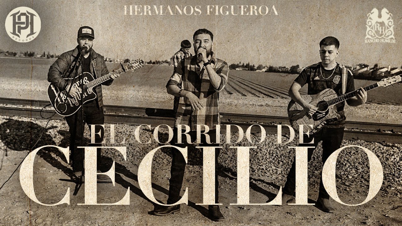 Hermanos Figueroa - El Corrido De Cecilio [Official Video] - YouTube