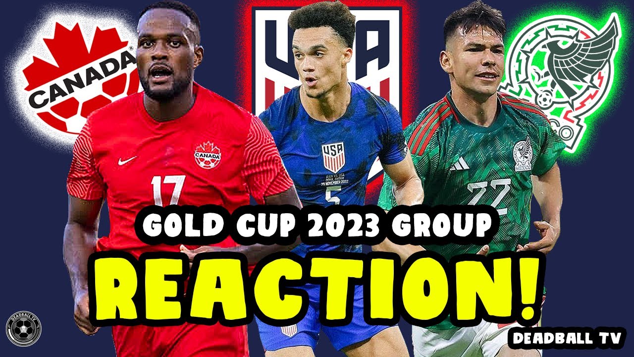 Reacting To The 2023 GOLD CUP GROUPS 🔥 - YouTube