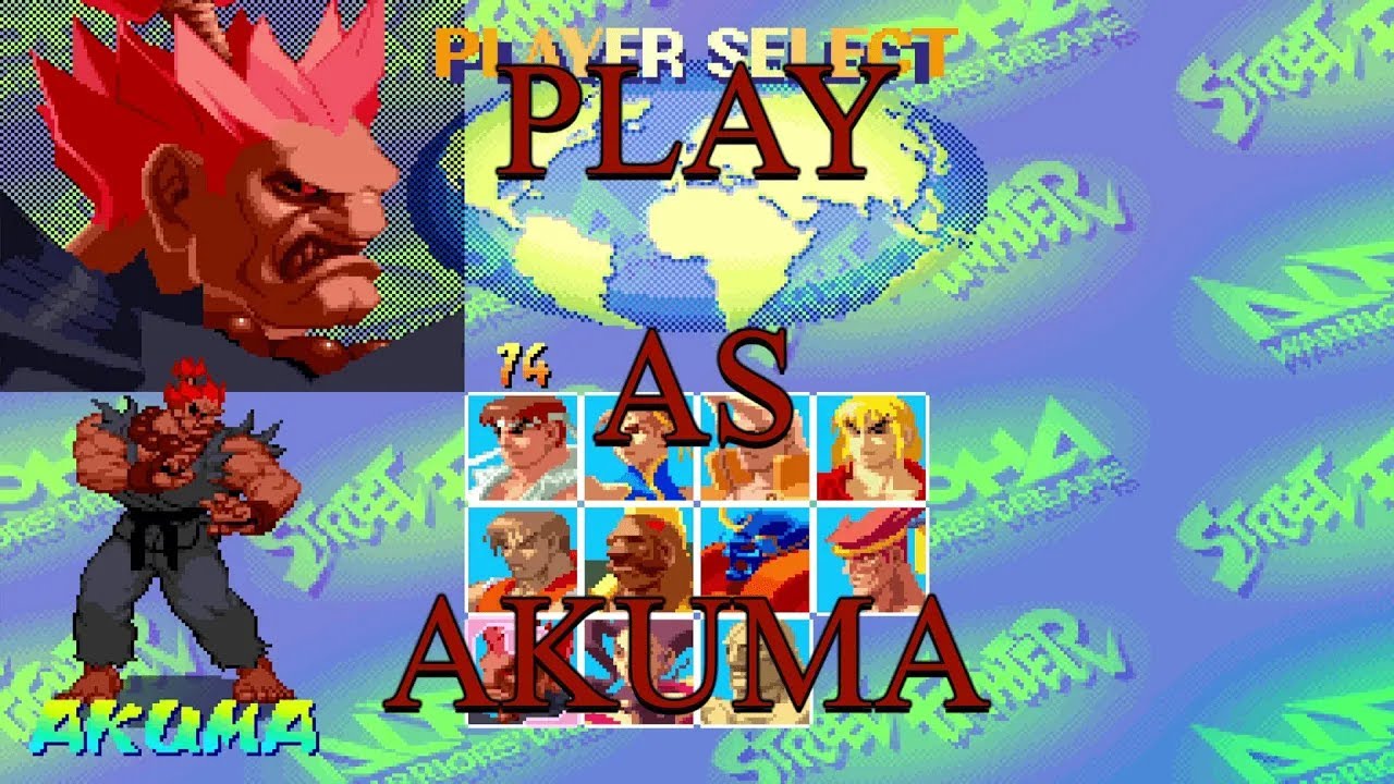 How to Play as Akuma - Street Fighter Alpha (SF30AC) - YouTube