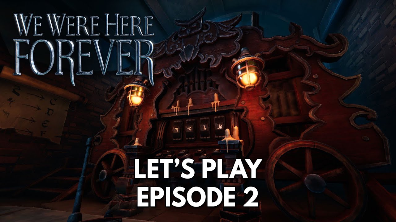 We Were Here Forever Gameplay FR : Let's Play - Episode 2, qui est qui ...