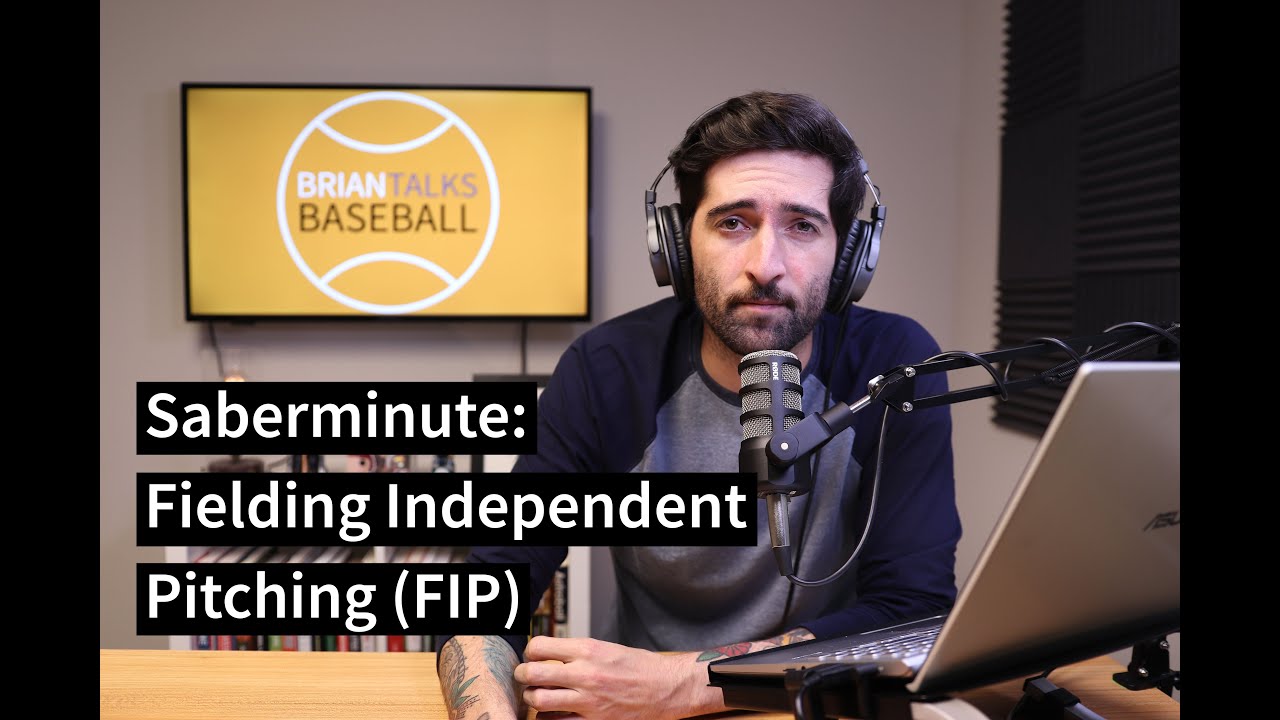 Sabermetrics in 60 Seconds: Fielding Independent Pitching (FIP) | Brian ...