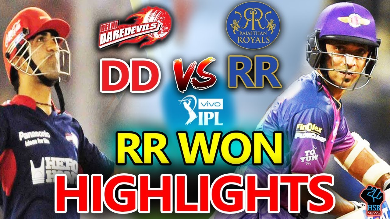 IPL 2018: RR VS DD Live Match,Rajasthan Royals vs Delhi Daredevils Live ...