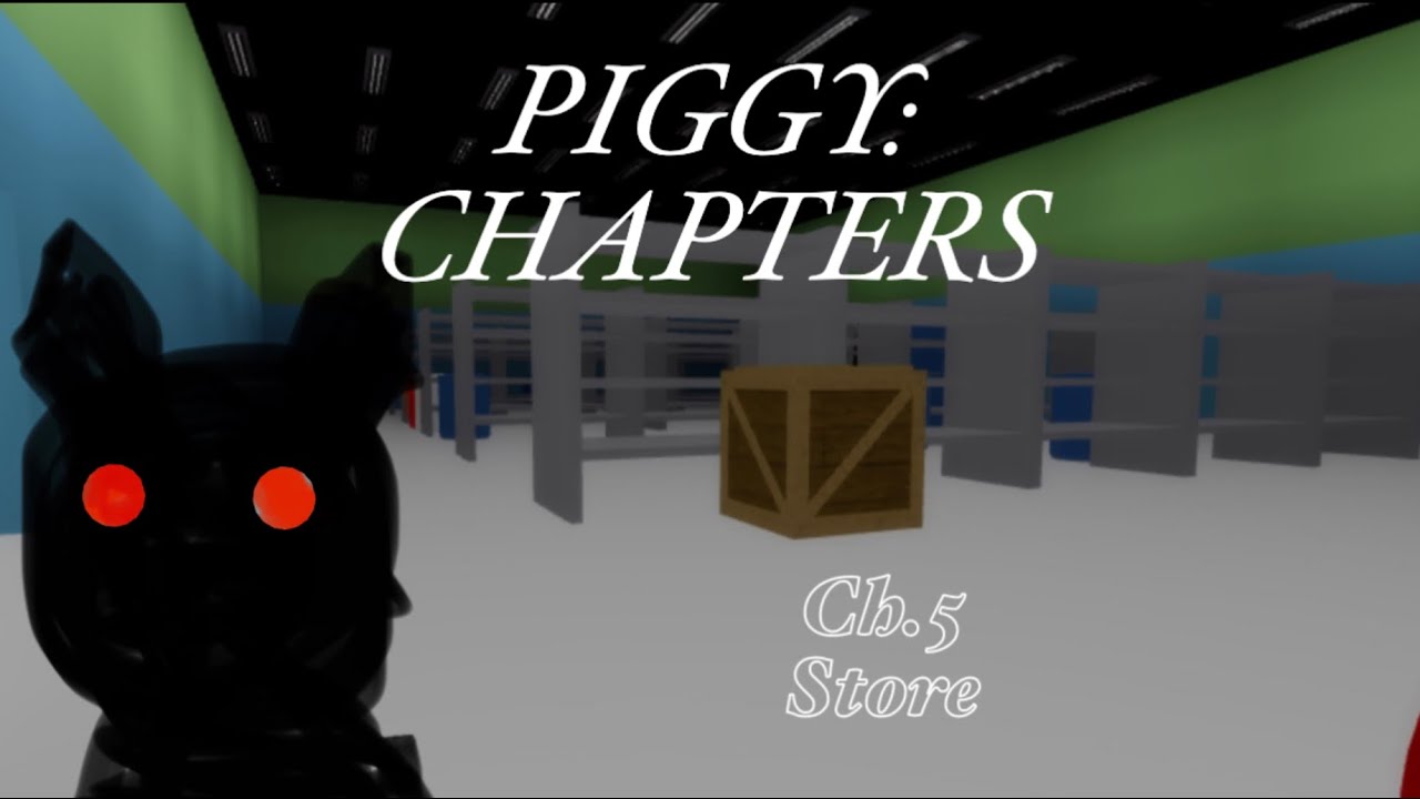 Piggy: Chapters | Chapter 5: Store Official Gameplay - YouTube