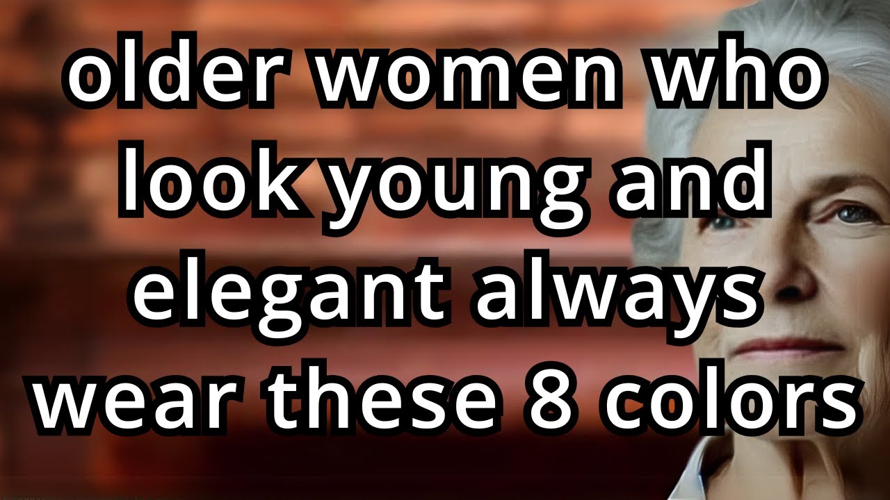 8 Colors That Make Older Women Look Young, Radiant, and Turn Heads ...