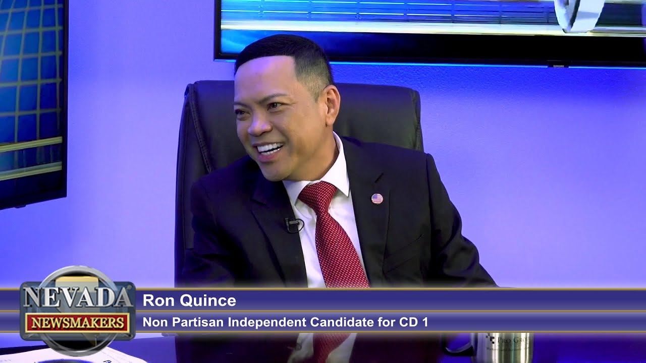 Nevada Newsmakers - Sep 25, 2024 - Ron Quince, Non Partisan Independent ...