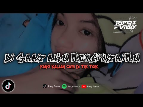 DJ DI SAAT AKU MENCINTAIMU - DADALI BOOTLEG || YANG LAGI RAME DI TIK TOK - YouTube