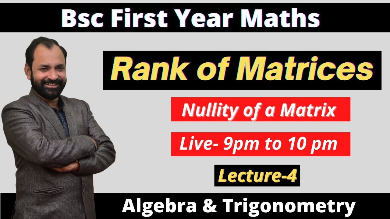 Bsc 1st year Maths paper 1 Chapter 3 unit 1 Rank of Matrices \ L-4 ...