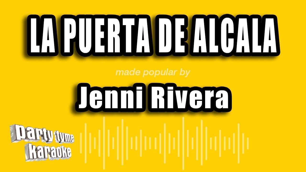 Jenni Rivera - La Puerta De Alcala (Versión Karaoke) - YouTube
