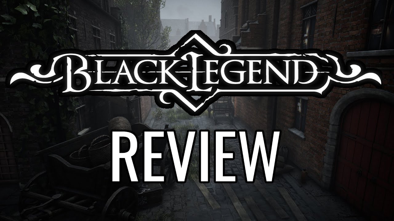 Black Legend Review - The Final Verdict - YouTube