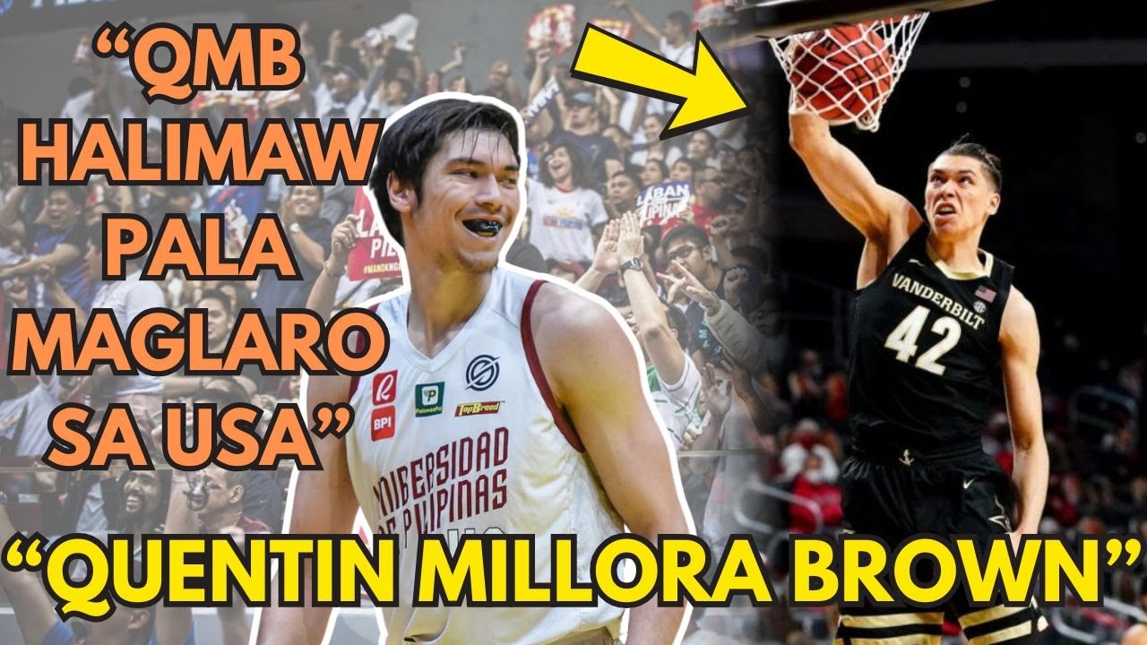 Quentin Millora-Brown: QMB Ang Bagong Star ng Gilas! - YouTube