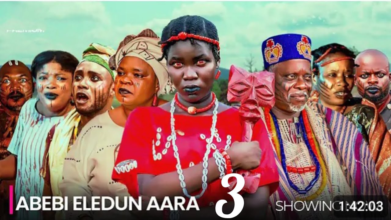 Abebi Eledun Aara 3 - latest Yoruba movie starring Feranmi Oyalowo ...