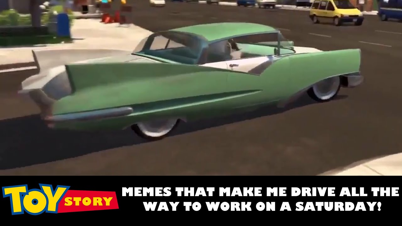 Toy Story Memes that make me drive all the way to work on a Saturday ...