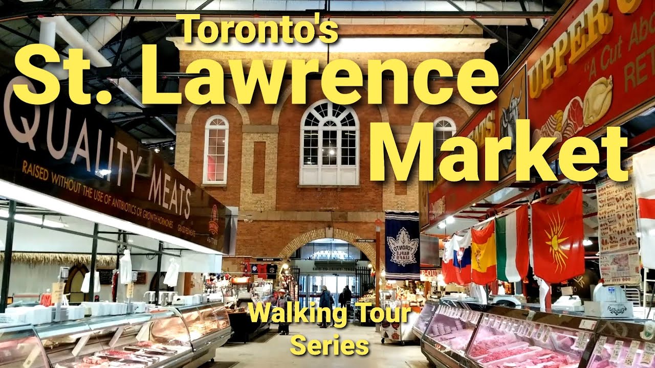 Toronto Walking Tour: St. Lawrence Market Tour (HD) - YouTube