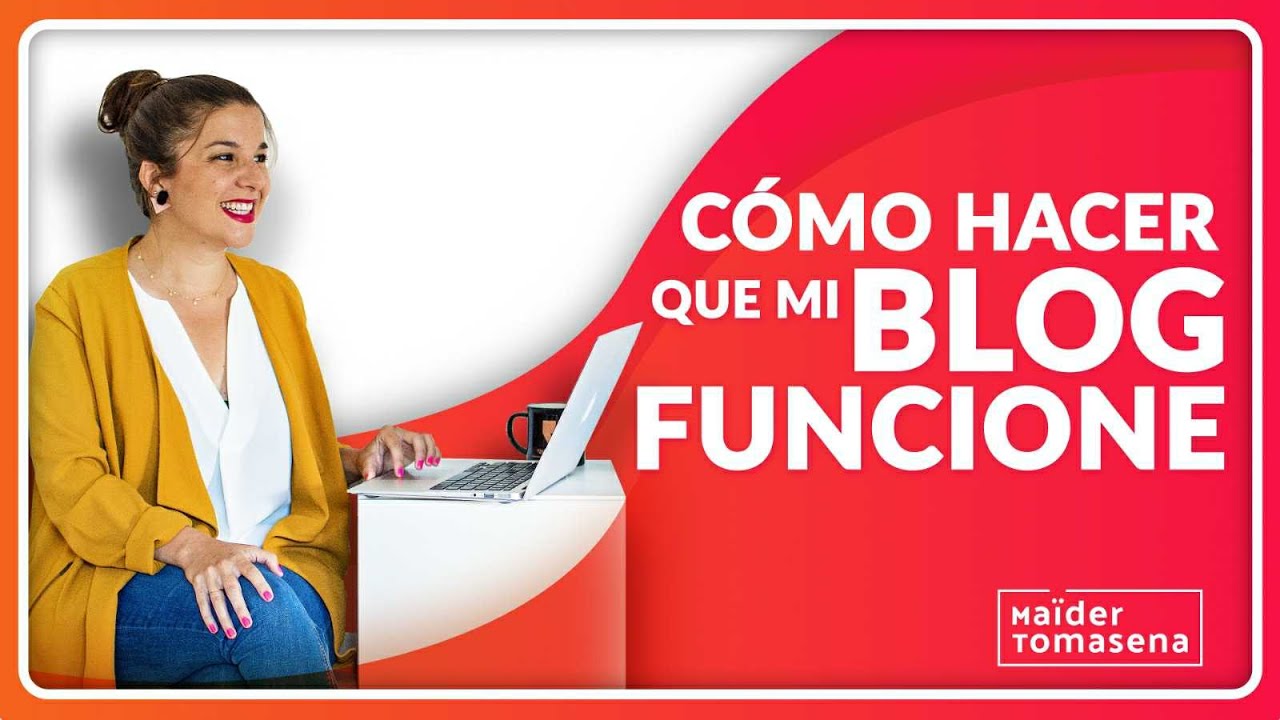 Cómo Escribir Bien un Blog 🤷‍♀️📝 - YouTube