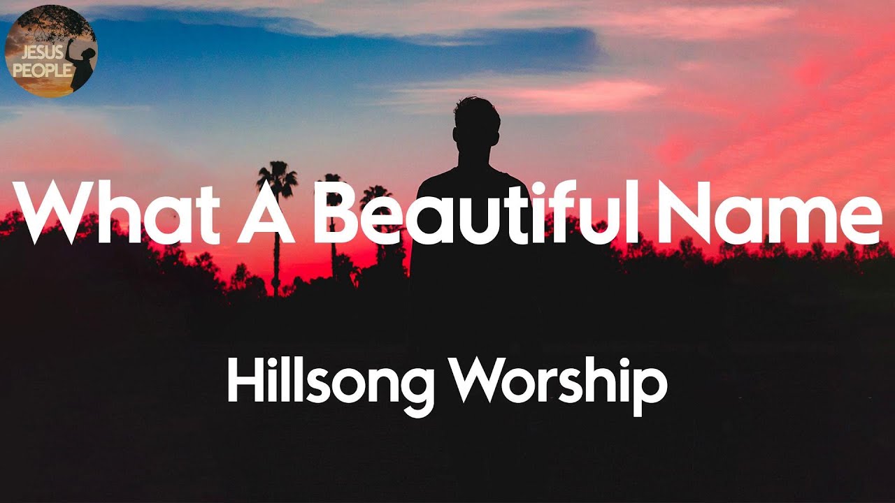Hillsong Worship - What A Beautiful Name (Lyric Video) - YouTube