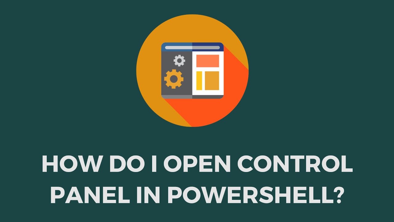 How do I open Control Panel in PowerShell? - YouTube