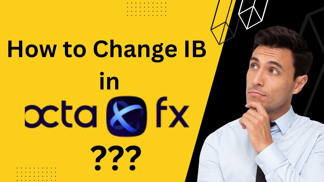 How to change your IB in Octafx ? - YouTube