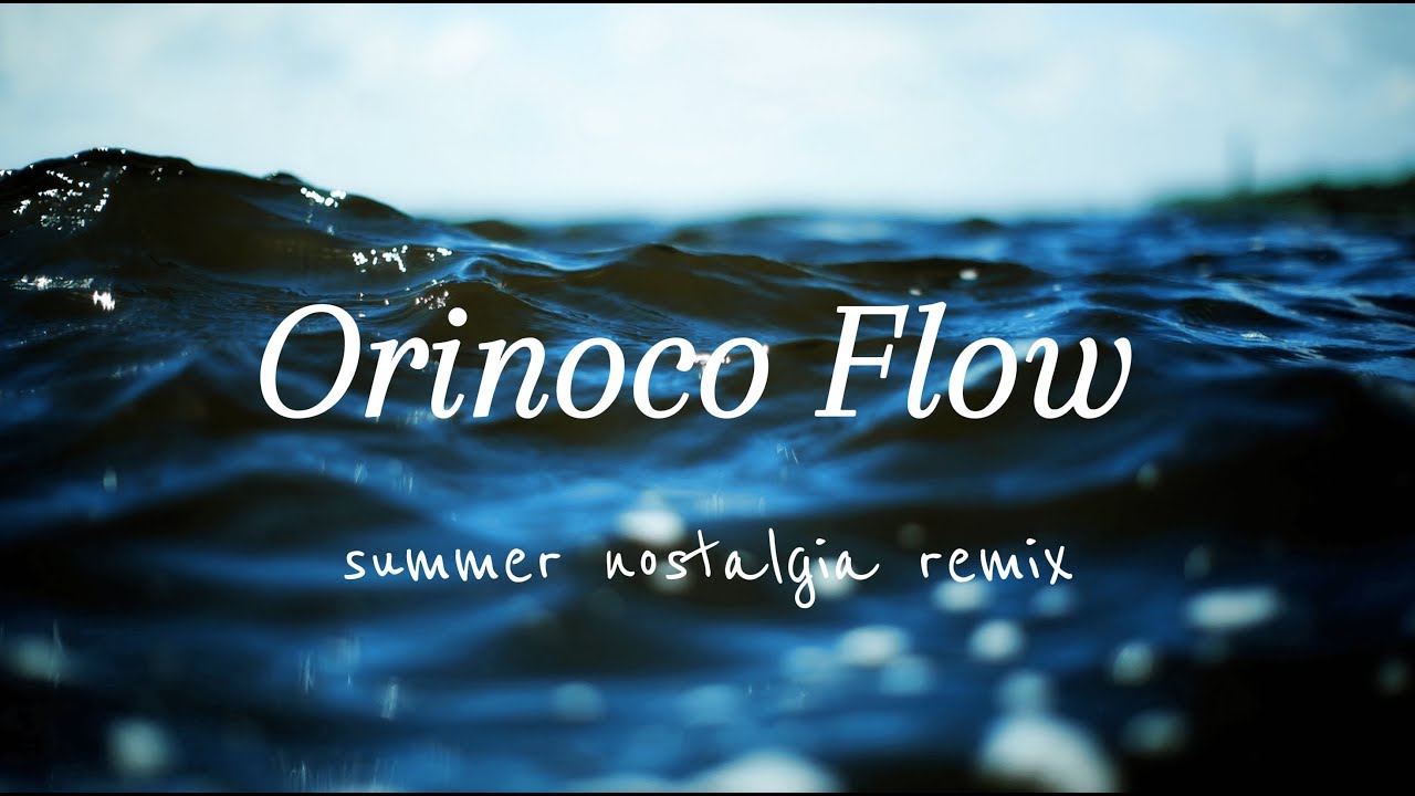 Enya - Orinoco Flow (summer nostalgia remix) -400 subscribers special 🎶 ...