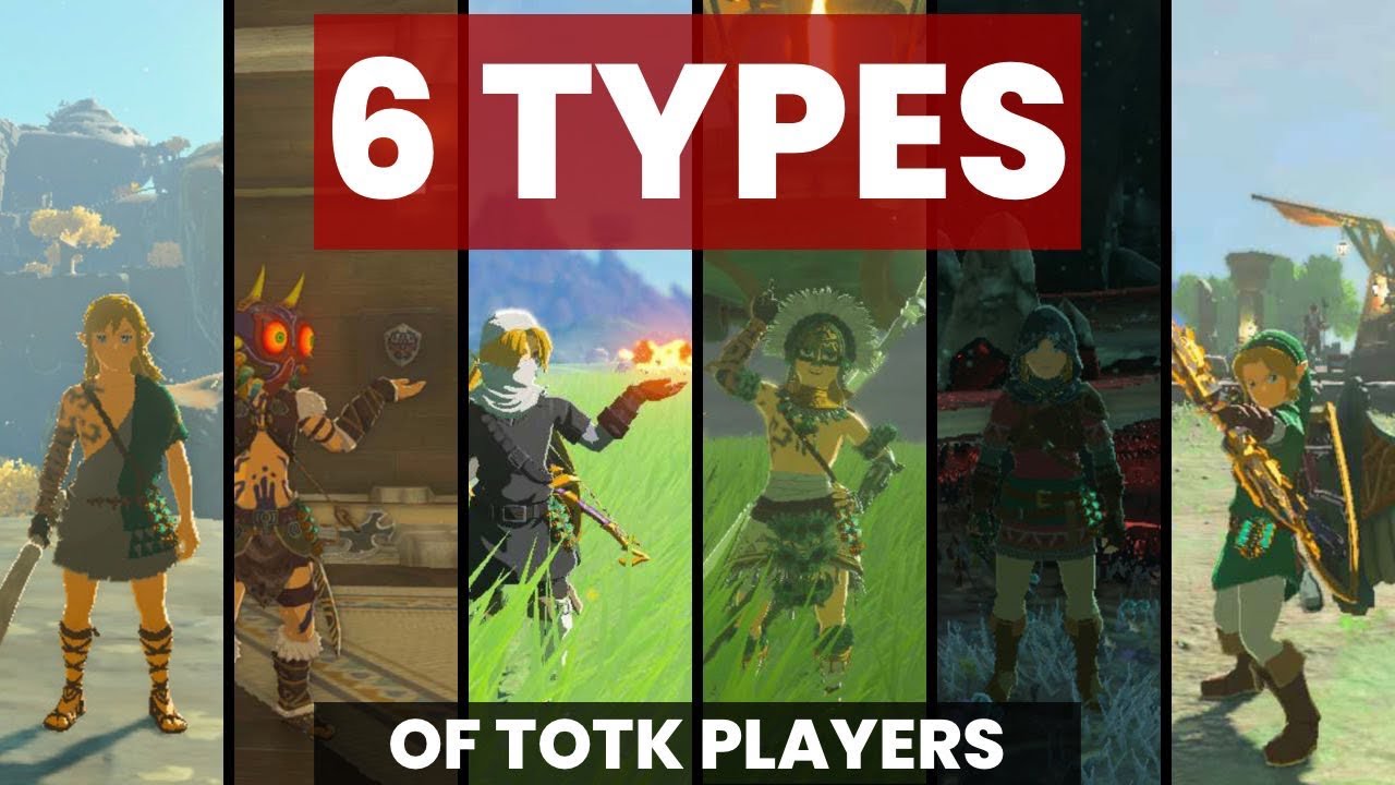 6 Types of TOTK Players - YouTube