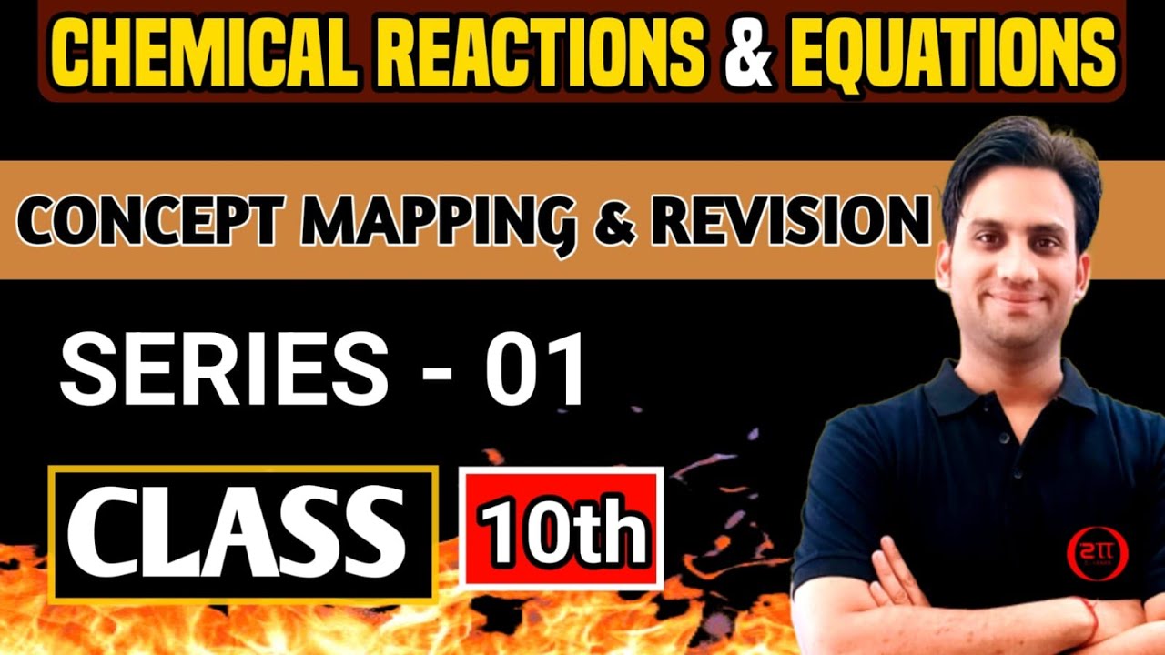 Chemical Reactions and Equation Class 10 Revision 01 | NCERT Revision ...