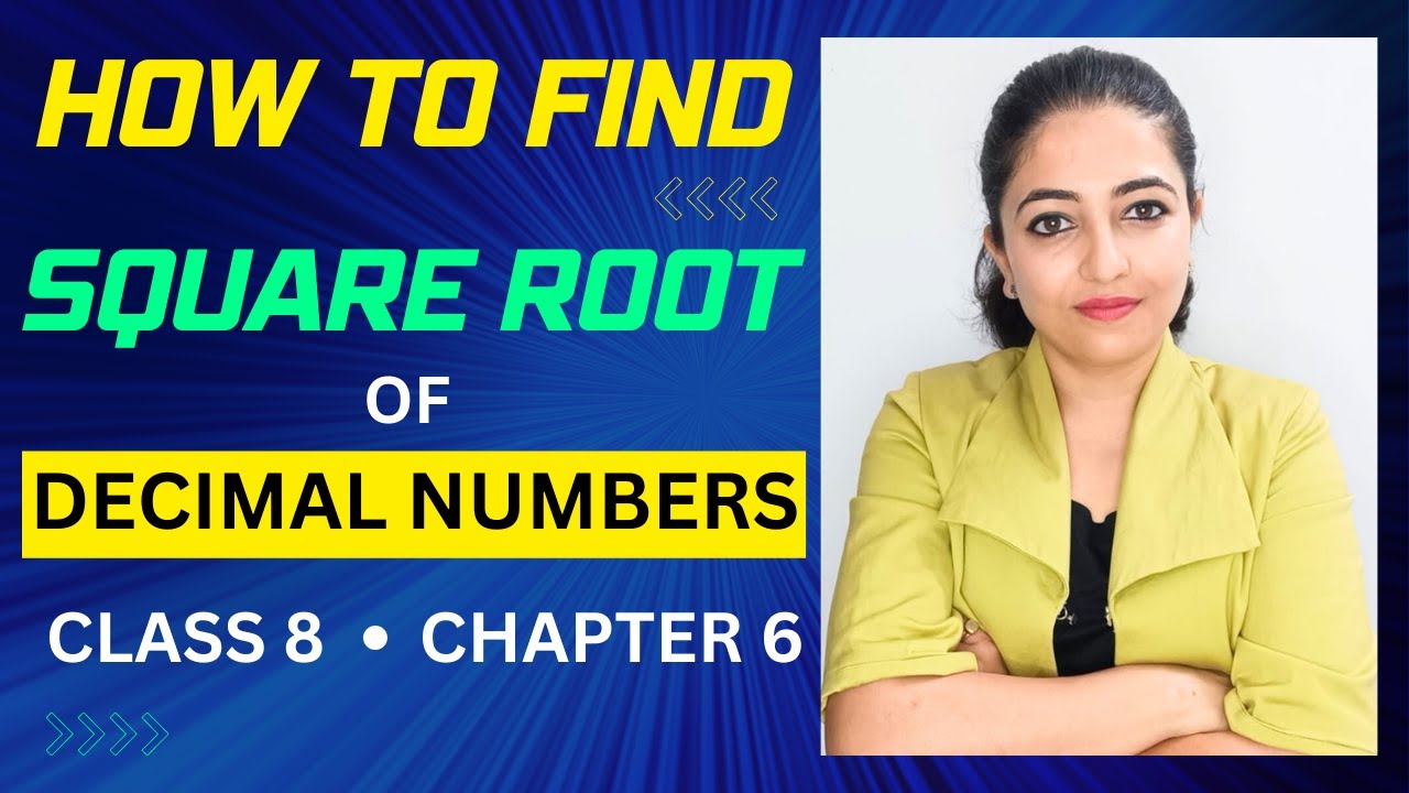Finding Square Root Of Decimal Number Ll Class 8 Ll Chapter 6 YouTube Finding Square Root Of Decimal Number Ll Class 8 Ll Chapter 6 YouTube