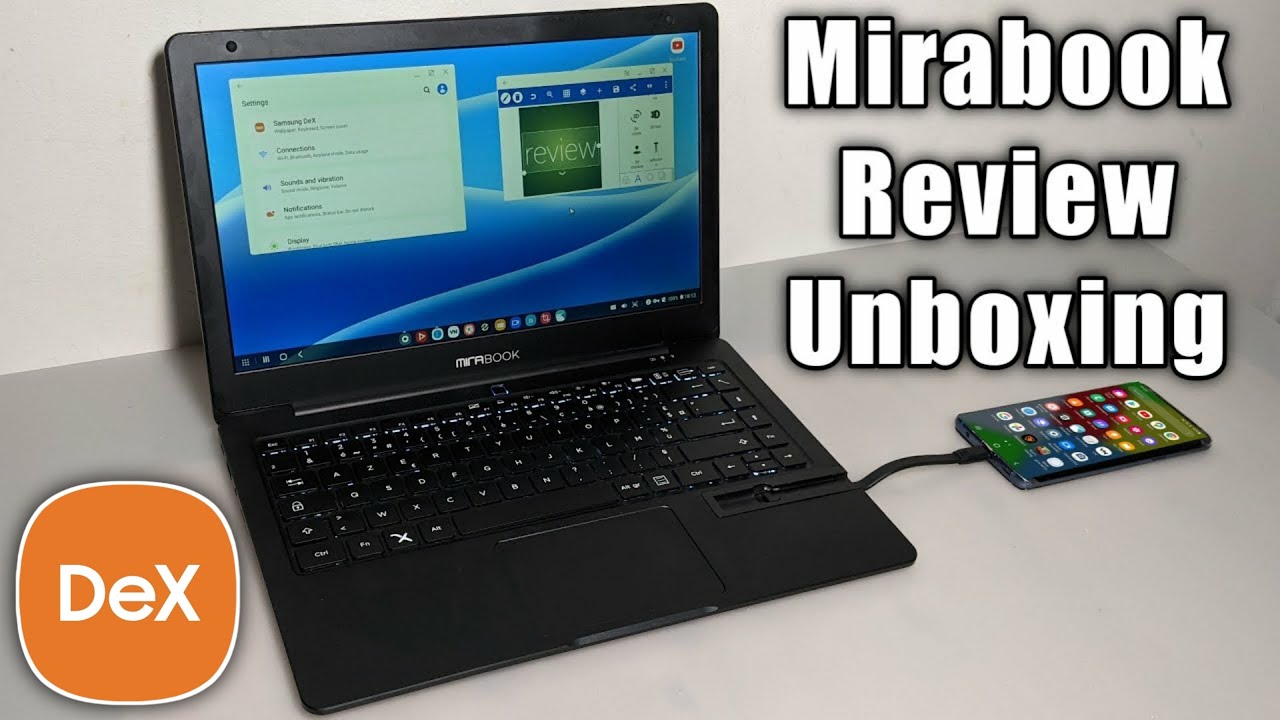Mirabook Lapdock UNBOXING and TEST (with Samsung DEX) - YouTube