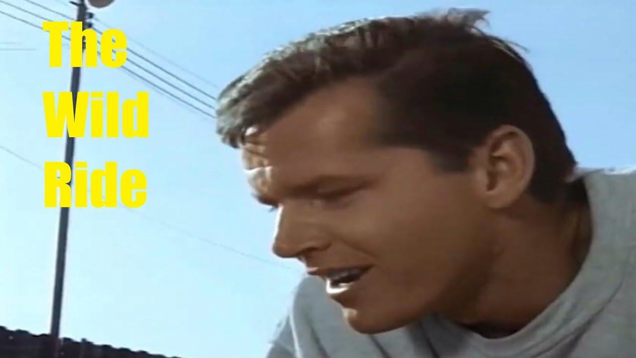 The Wild Ride 1960 Crime Jack Nicholson Georgianna Carter Robert Bean ...