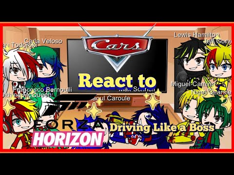 Pixar Cars (WGP Racers) React to Real Cars (Forza Horizon Driving Like a Boss) | Gacha Club| Part 22