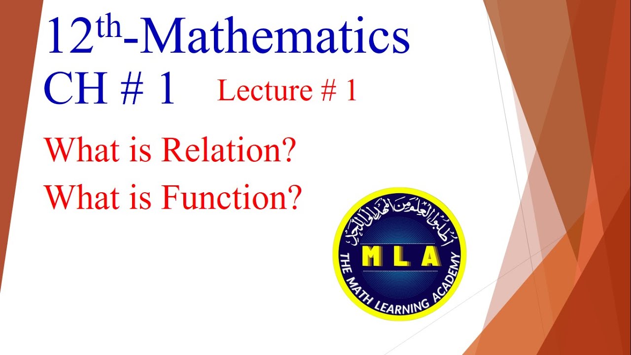 12th Class Math || Ch 1 Lec 1 || What is relation? || What is function ...