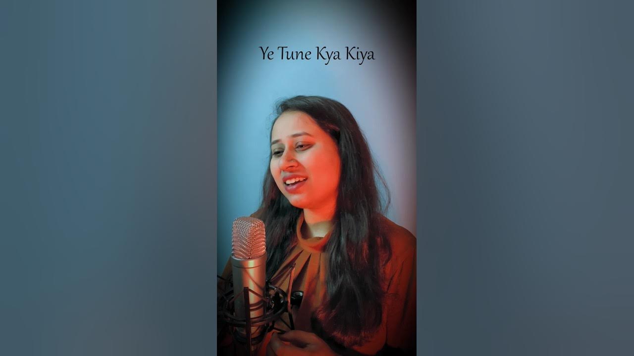 Ye tune kya kiya|female version by Jijiwisha Shrivastava - YouTube