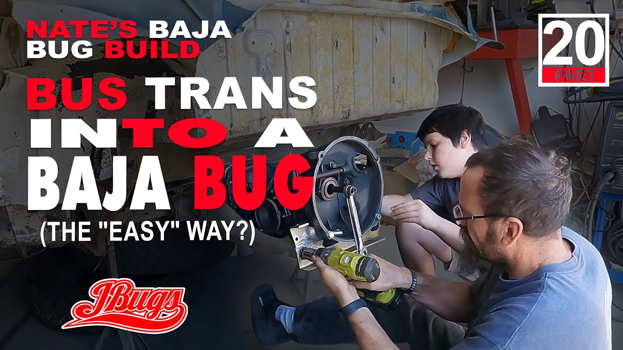 VW Baja Bug Installing a Bus Transmission - JBugs - Father & Son - YouTube
