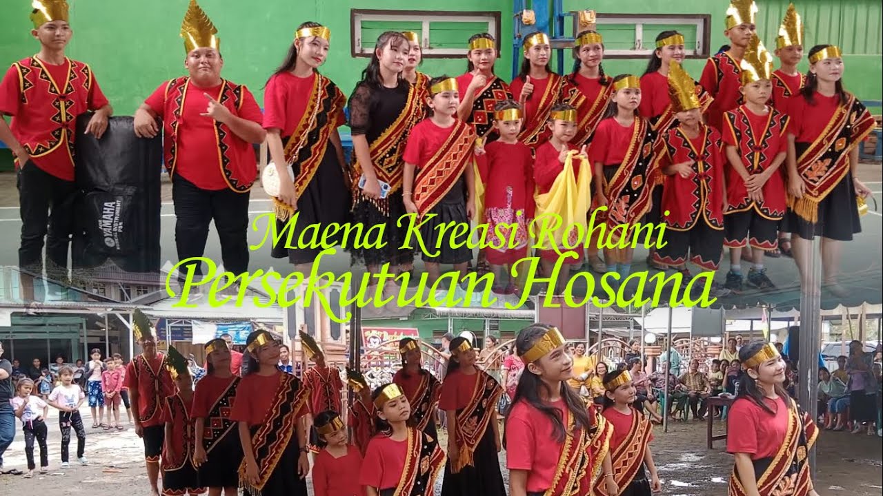 Maena Kreasi Rohani. Penampilan Dari Persekutuan Hosana Maena Kreasi ...