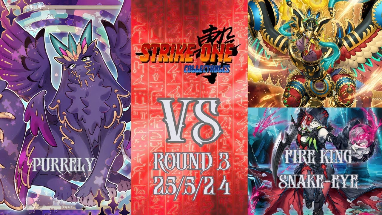 Strike One Collectables 25/5/24 Round 3 Purrely vs Fire King Snake eye ...