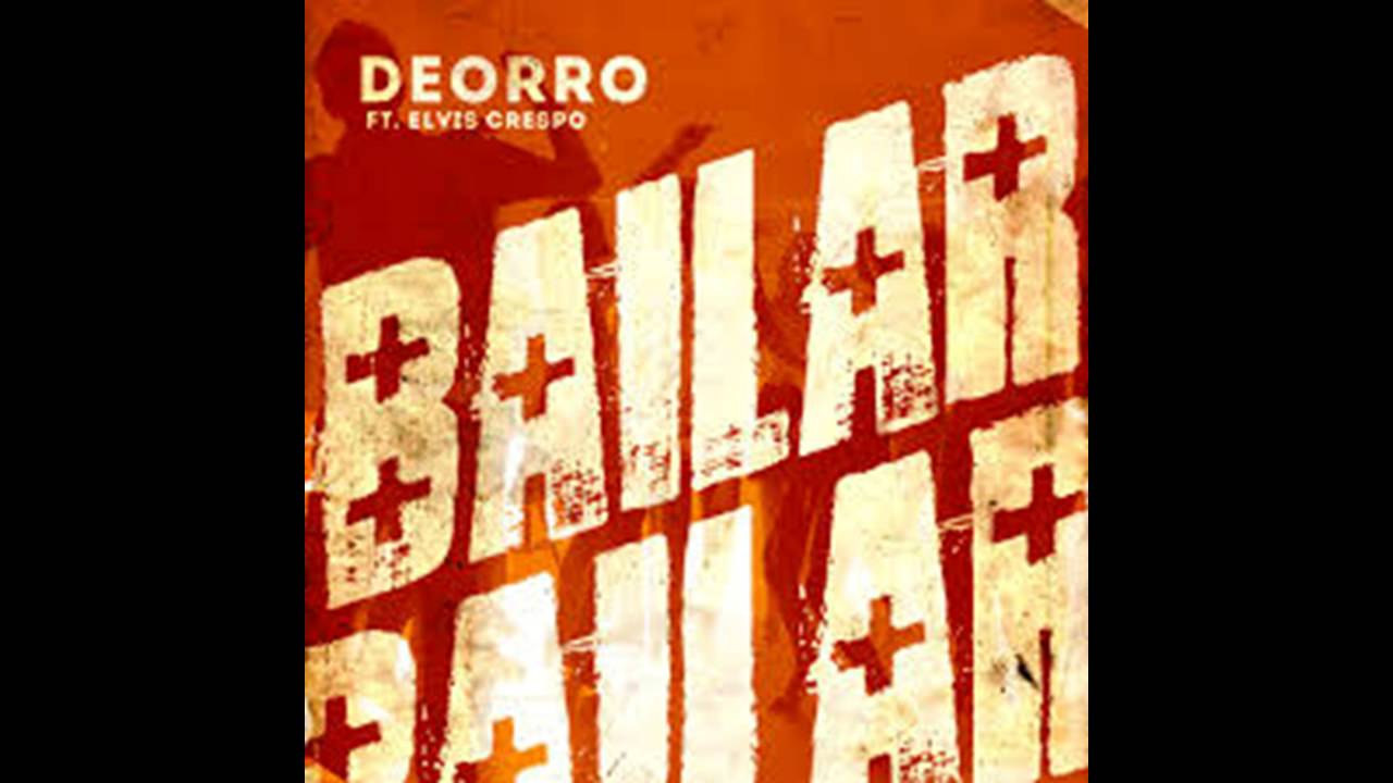 bailar deorro feat elvis crespo remix (cesc martinez) - YouTube