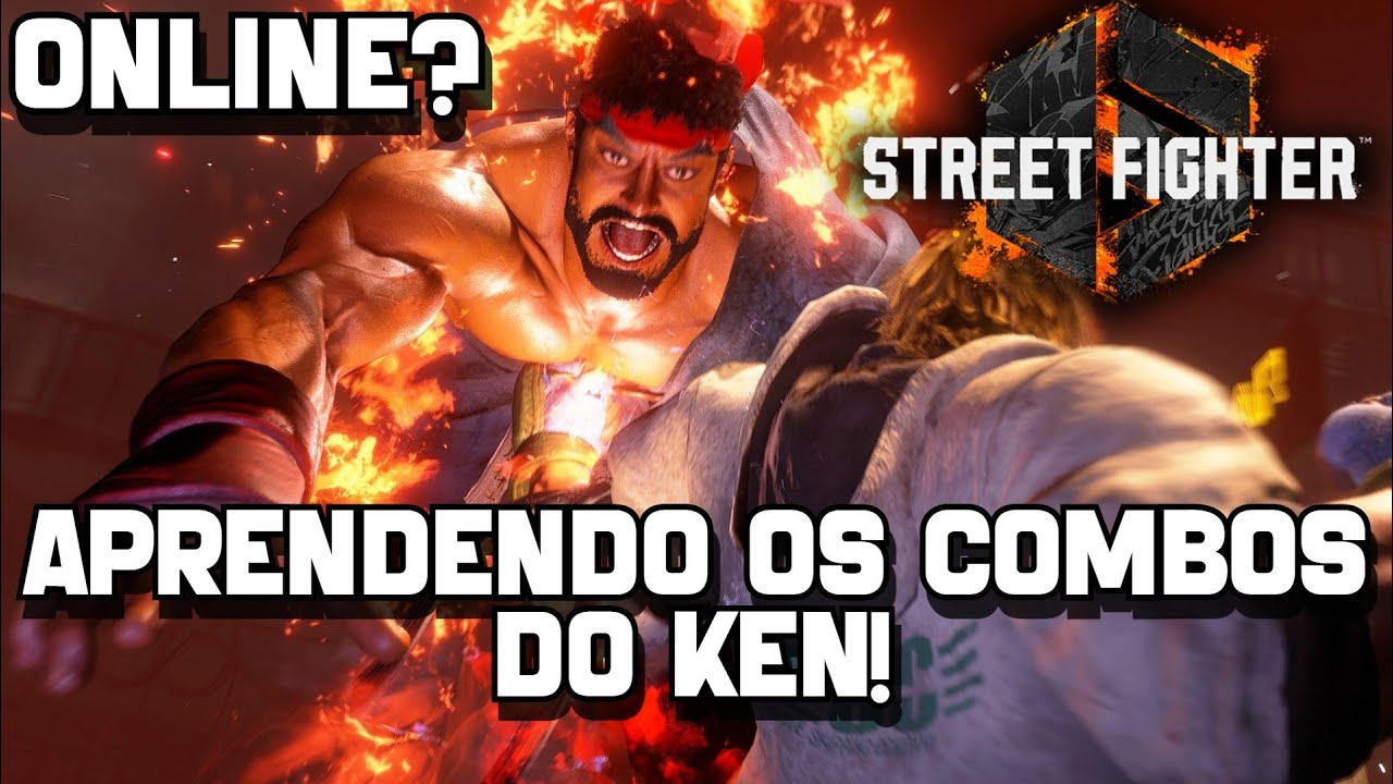 🔥 APRENDENDO OS COMBOS DO KEN AO VIVO! 🔥 - YouTube