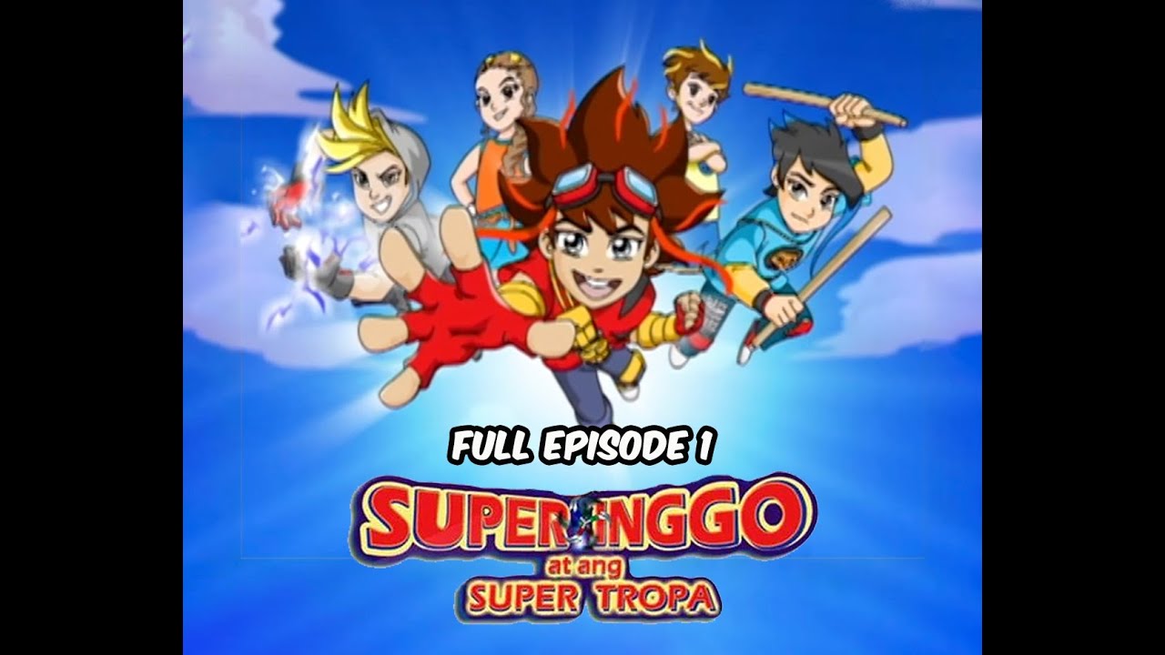Super Inggo at ang Super Tropa Full Episode 1 | YeY Superview - YouTube
