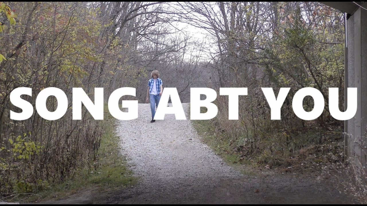 SONG ABT YOU (OFFICIAL MUSIC VIDEO) - YouTube