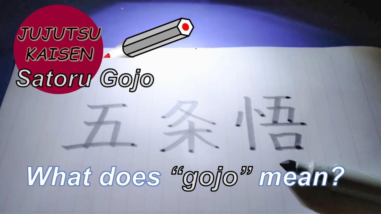 Jujutsu Kaisen Characters/ Kanjis of Satoru Gojo: Meaning & Writing of ...