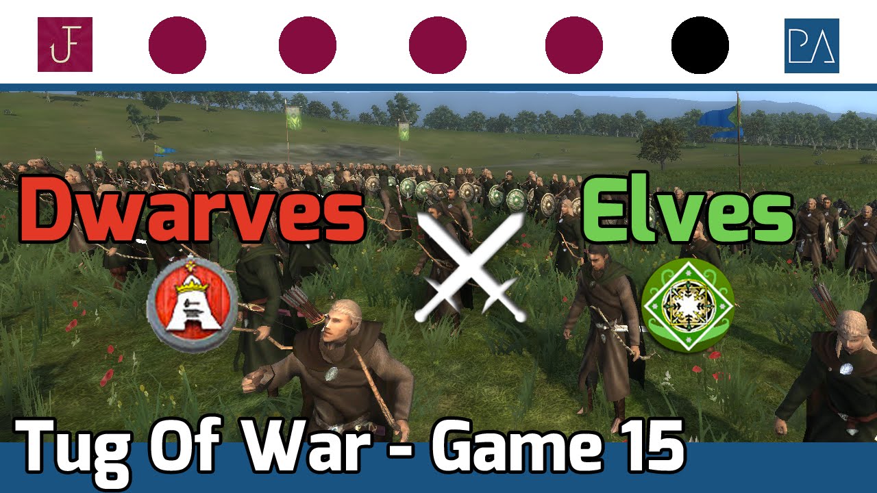 MARCH OF THE ENTS - Third Age Total War: Tug of War - Dwarves vs Elves ...