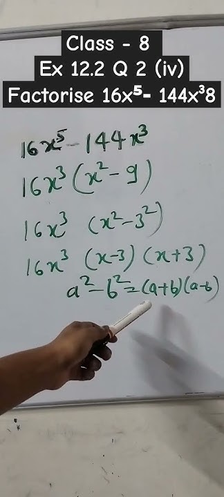 Ex 12.2 ll Q 2 (iv) Factorise # 16x⁵- 144x³ # Class 8 @ learn with me ( megha's ) - YouTube
